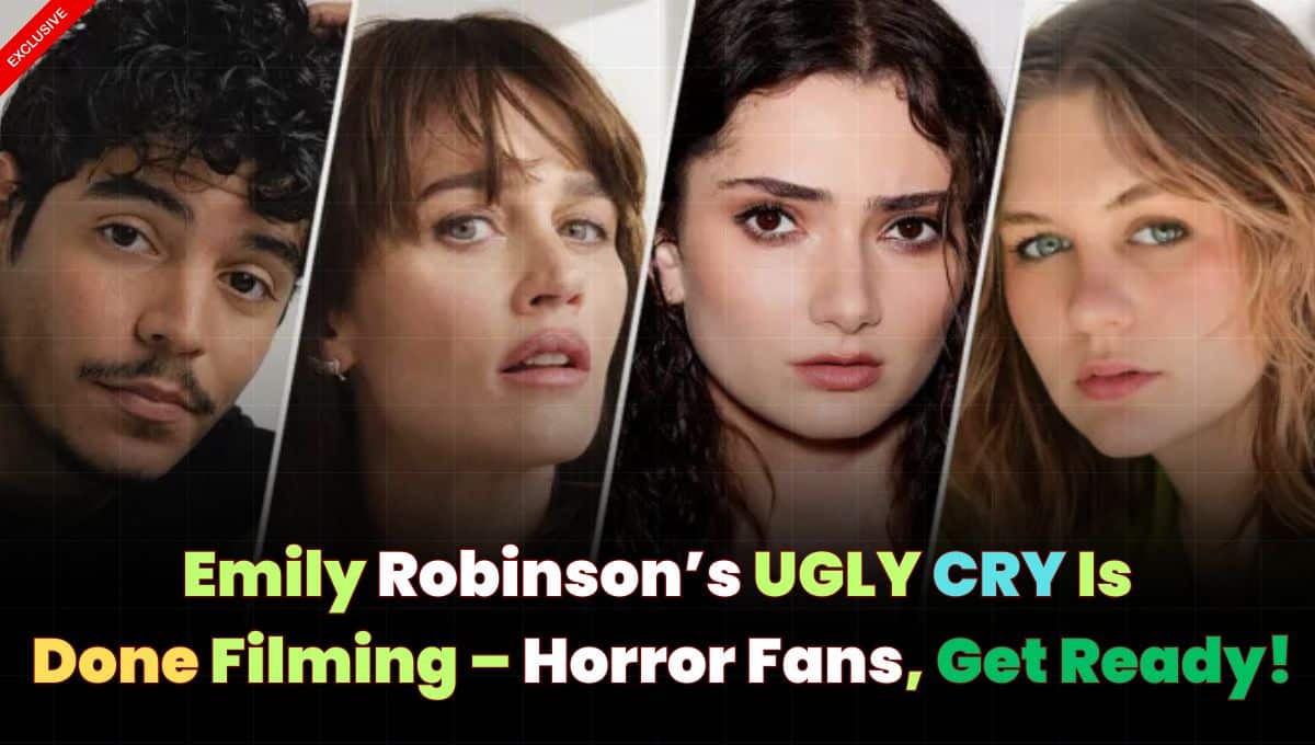 Lights Out On ‘Ugly Cry’ in L.A. as Emily Robinson Makes Her Directing ...