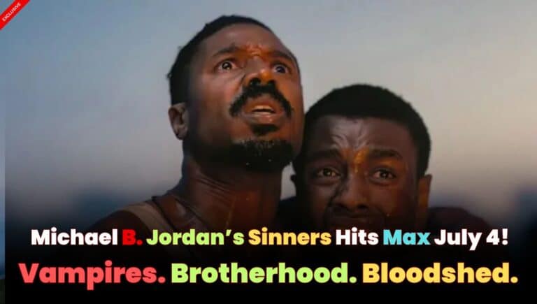 Michael B. Jordan’s Sinners Streams on Max Just in Time for Independence Day Binge